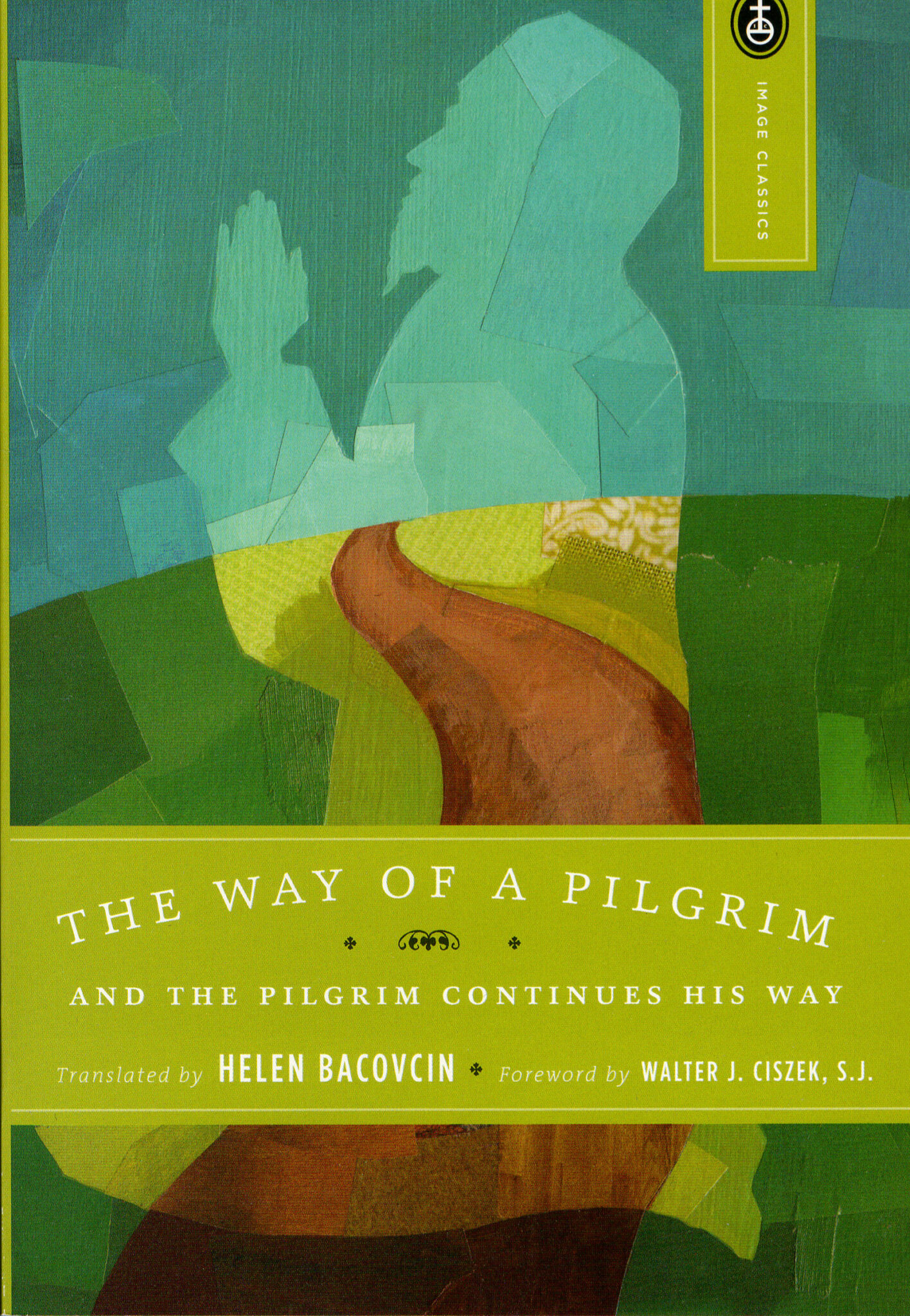The Way of a Pilgrim - Mount Angel Abbey